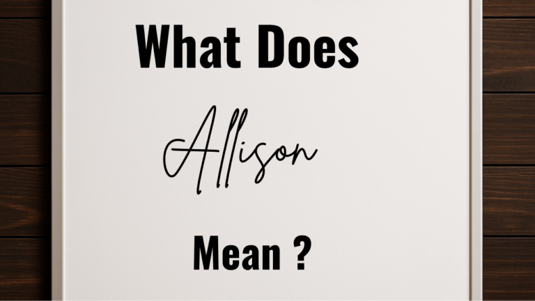 What Does the Name Allison Mean? - My Name Means